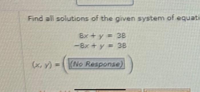 Solved Find all solutions of the given system of equations | Chegg.com