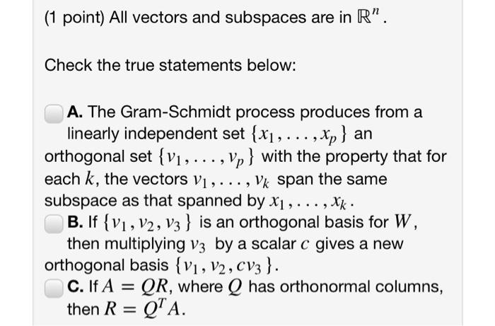 Solved (1 point) All vectors and subspaces are in R". Check | Chegg.com
