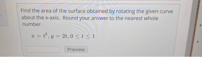 Solved Find the area of the surface obtained by rotating the | Chegg.com