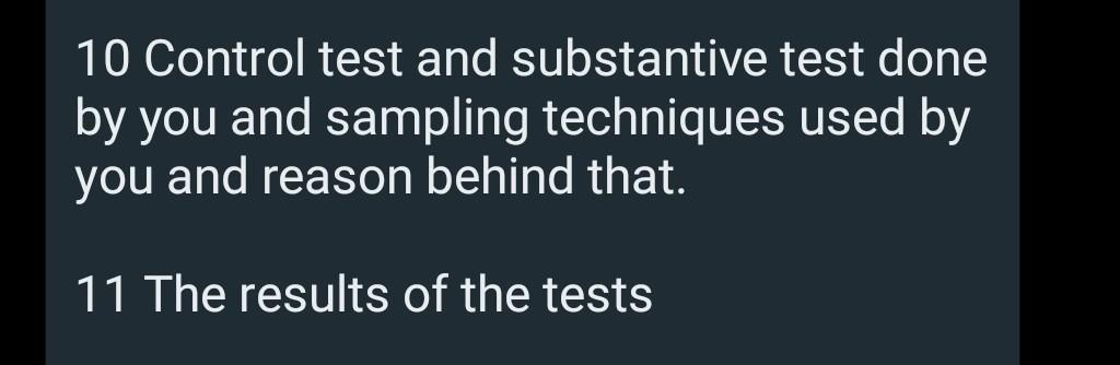 Solved 10 Control test and substantive test done by you and | Chegg.com