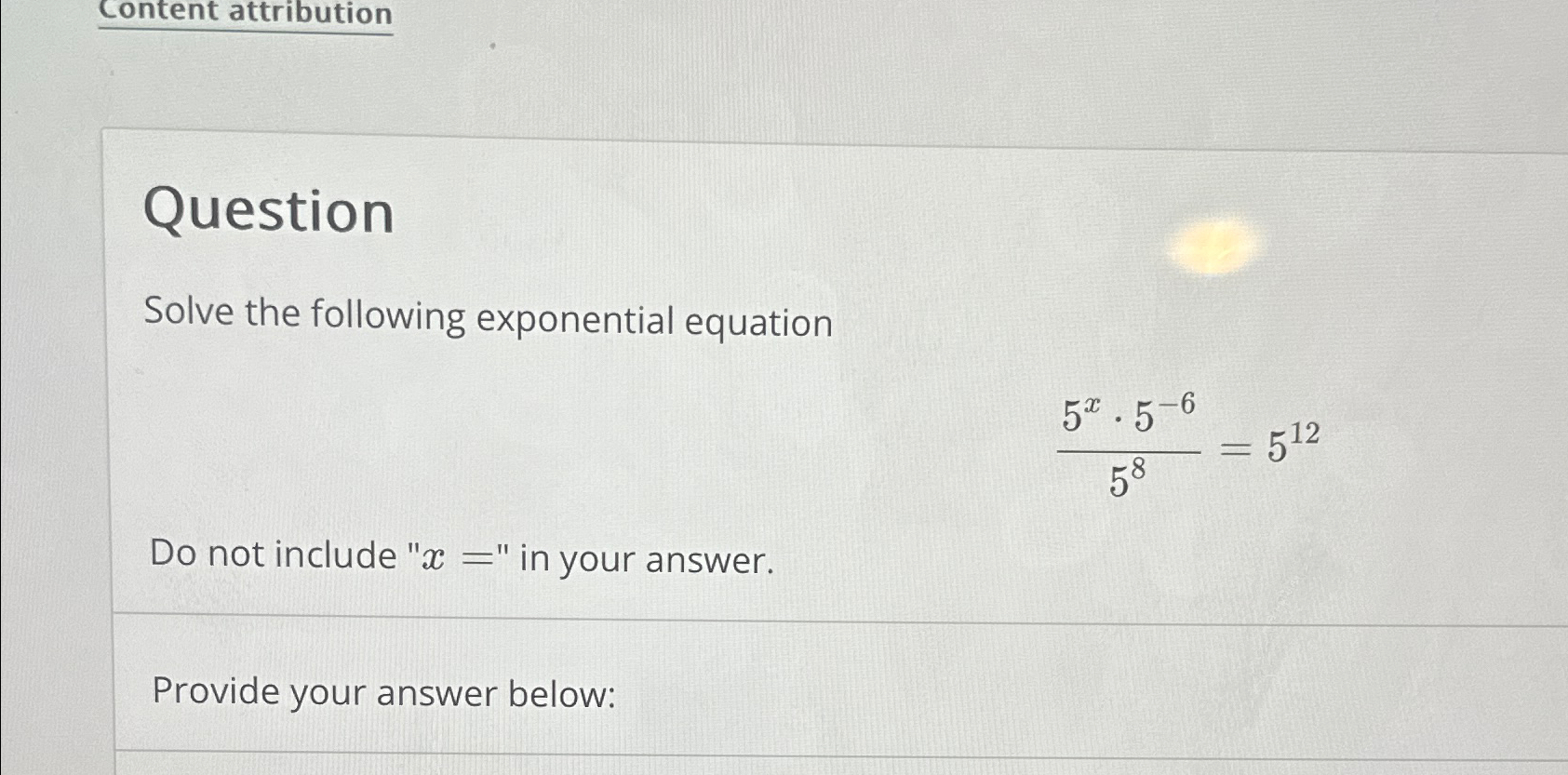 Solved QuestionSolve the following exponential | Chegg.com