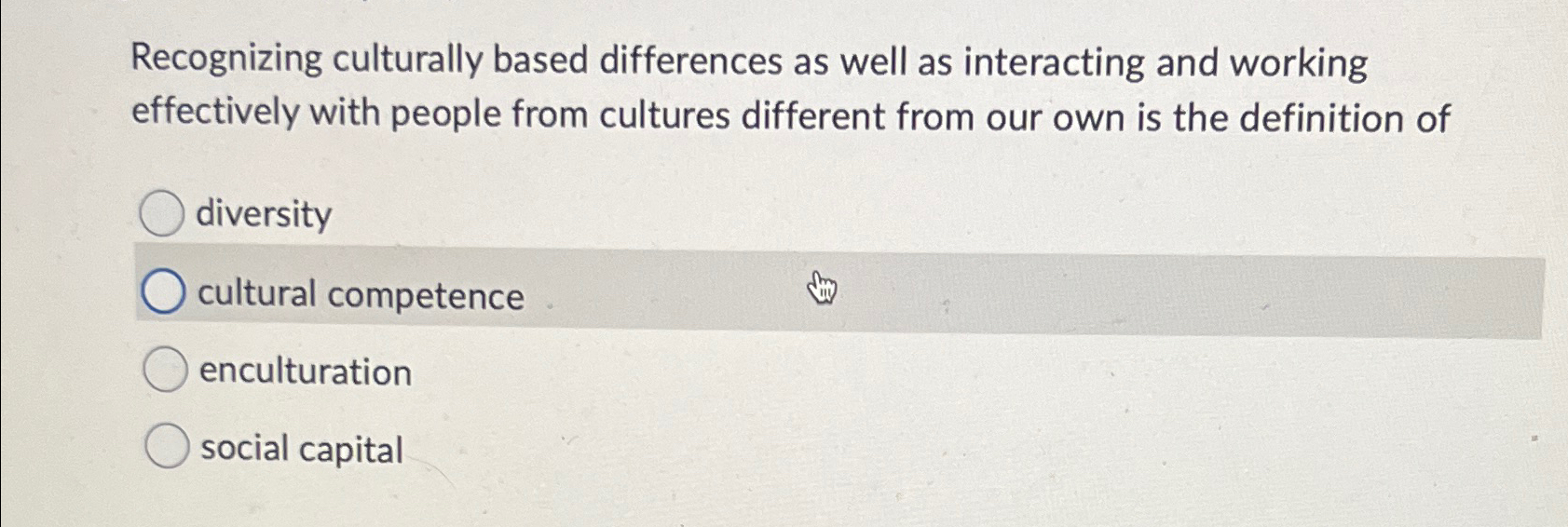 Solved Recognizing culturally based differences as well as | Chegg.com