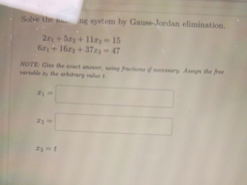 Solved Solve the fom ing system by Gauss-Jordan | Chegg.com