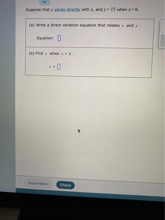 Solved Suppose That Y Varies Directly With X And Y 15 When