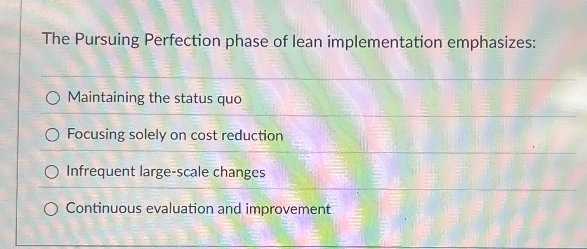 Solved The Pursuing Perfection phase of lean implementation | Chegg.com
