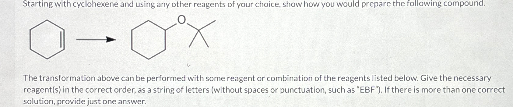 Solved Starting with cyclohexene and using any other | Chegg.com