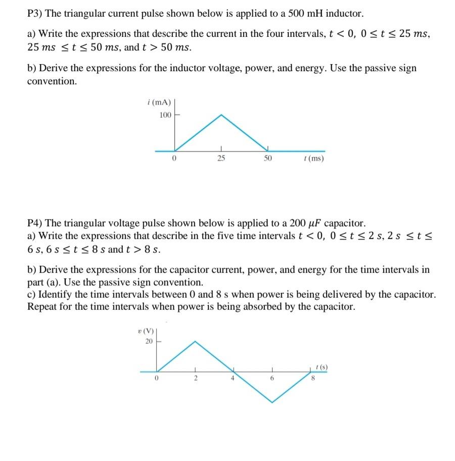 Solved P3) The triangular current pulse shown below is | Chegg.com