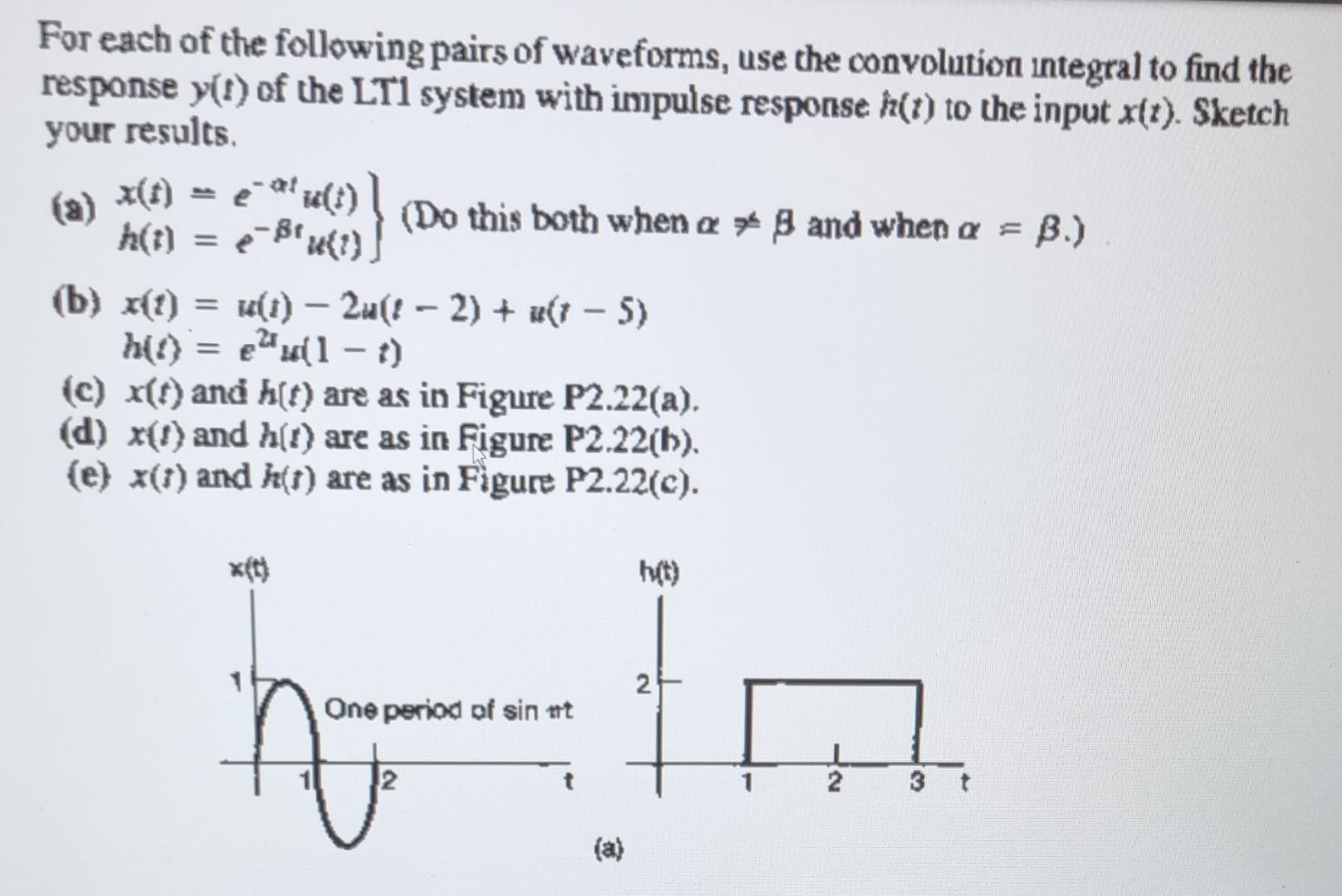 Solved For each of the following pairs of waveforms, use the | Chegg.com
