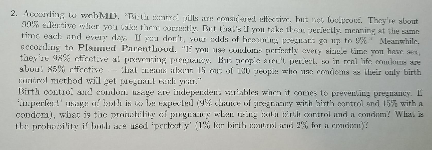 Solved 2. According to webMD, "Birth control pills are | Chegg.com
