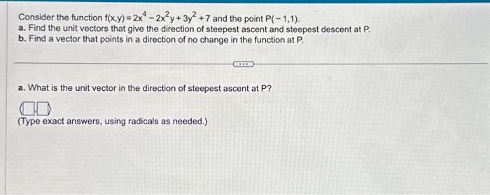 Solved Consider The Function F X Y 2x4−2x2y 3y2 7 And The