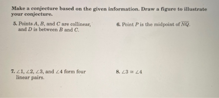 Solved Make a conjecture based on the given information. | Chegg.com