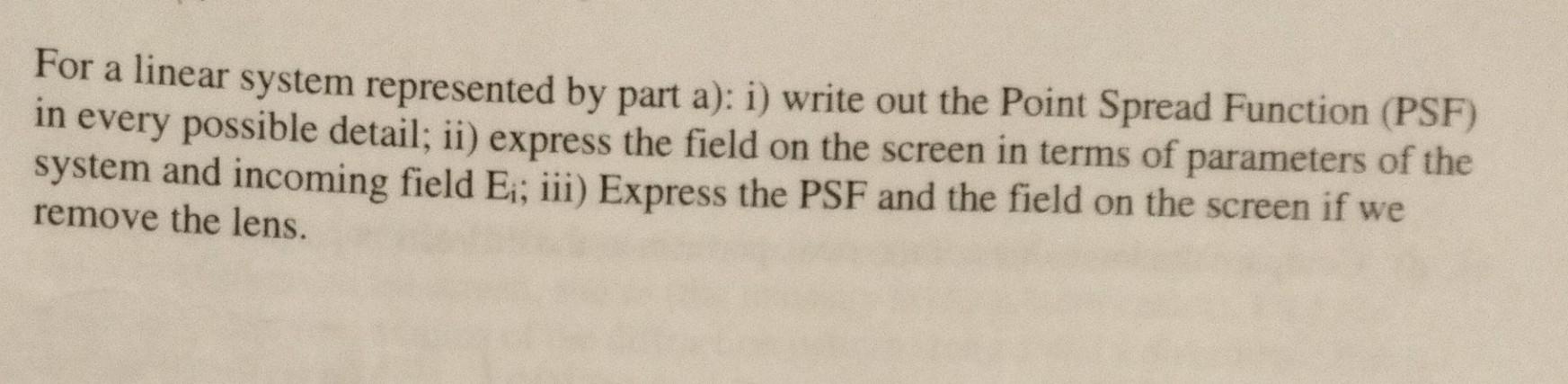 Solved How can get Point spread function for Fraunhofer | Chegg.com