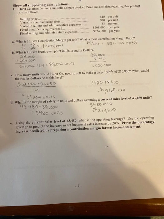 Solved Show all supporting computations. 1. Hurst Co. | Chegg.com