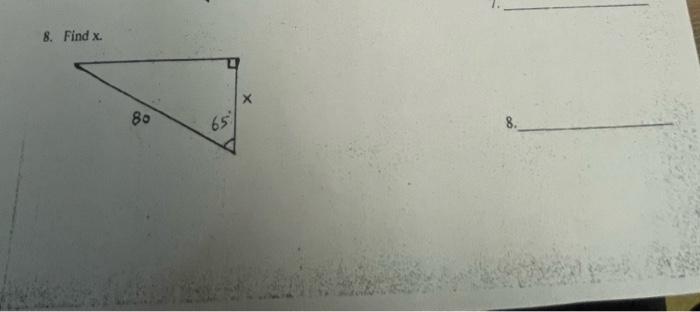 Solved 8. Find x. 8. | Chegg.com