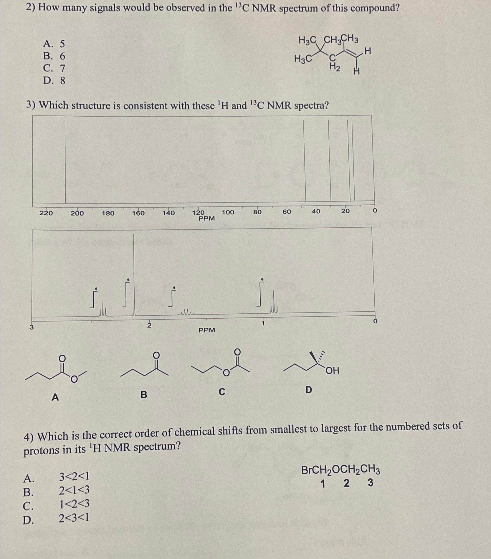 Solved How many signals would be observed in the ?13C ﻿NMR | Chegg.com