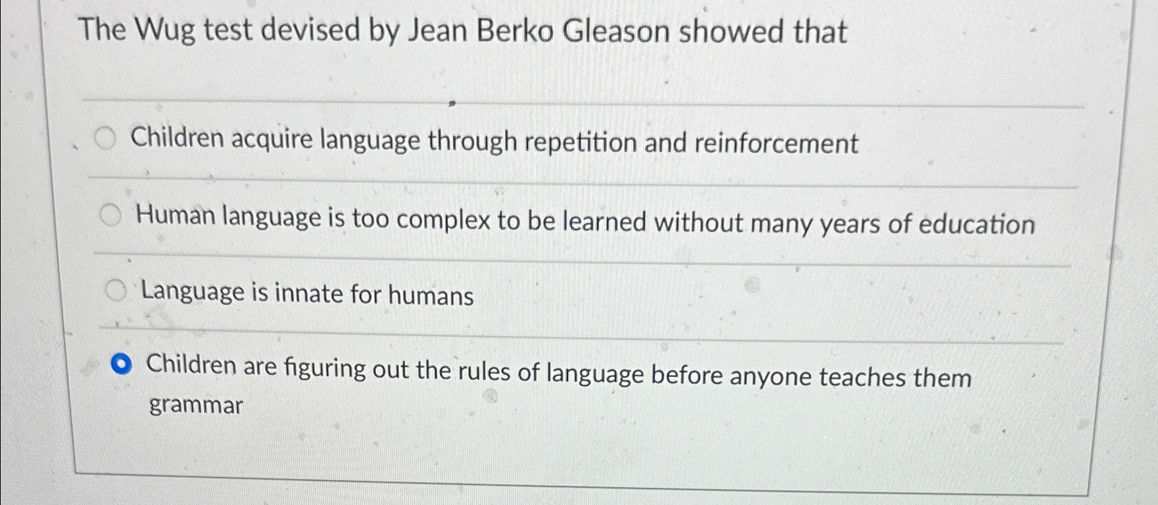 Solved The Wug test devised by Jean Berko Gleason showed | Chegg.com Solved The Wug test devised by Jean Berko Gleason showed | Chegg.com