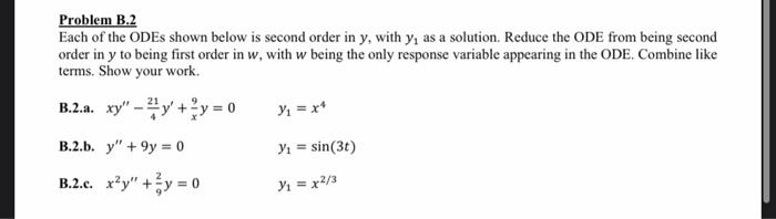 Solved Problem B.2 Each of the ODEs shown below is second | Chegg.com