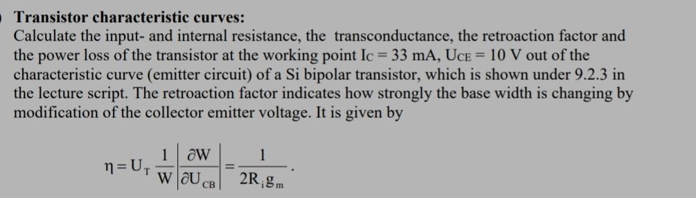 Solved Transistor characteristic curves:Calculate the input- | Chegg.com
