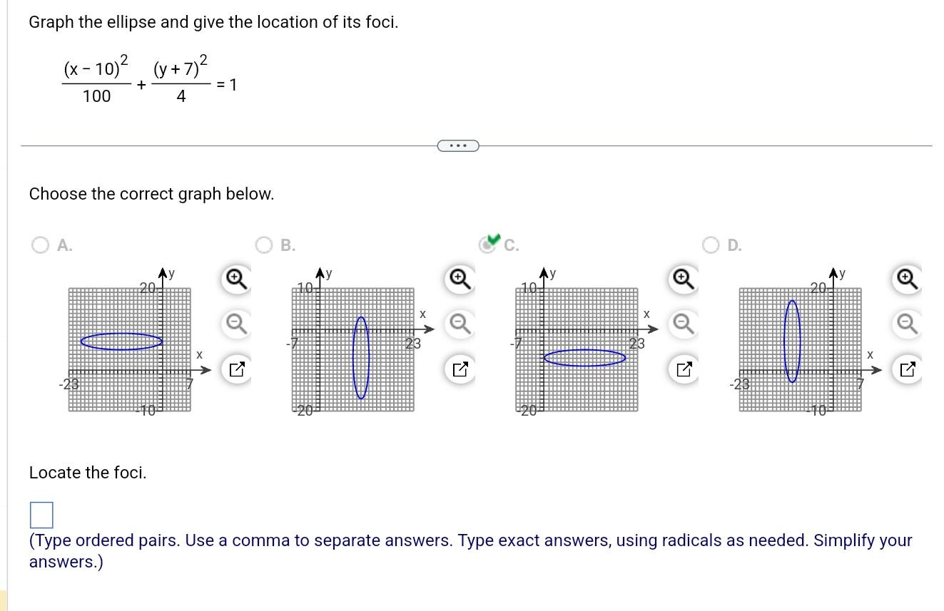 Solved Graph the ellipse and give the location of its foci. | Chegg.com