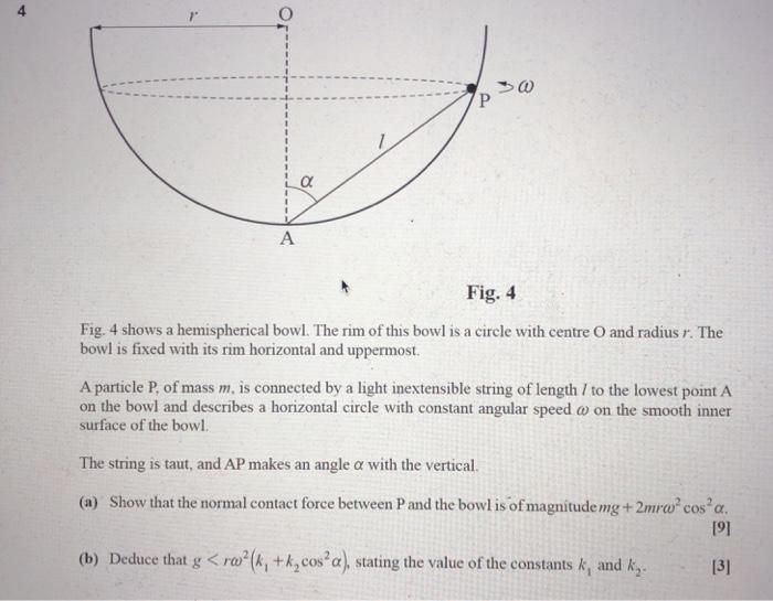 Solved 1 30 P A Fig. 4 Fig. 4 shows a hemispherical bowl. | Chegg.com
