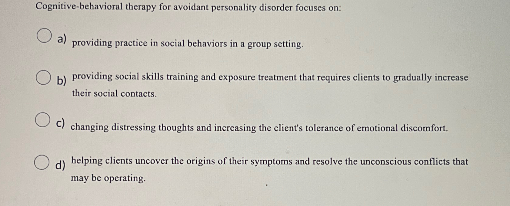 Solved Cognitive-behavioral therapy for avoidant personality | Chegg.com
