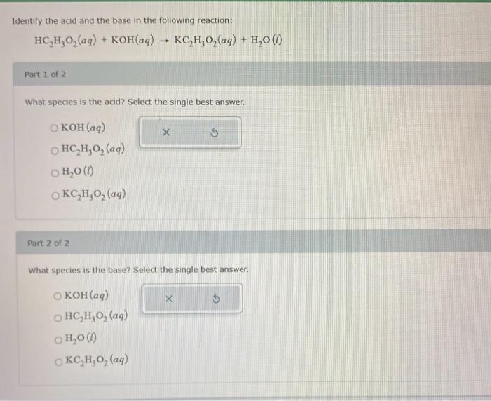 Solved Identify the acid and the base in the following | Chegg.com