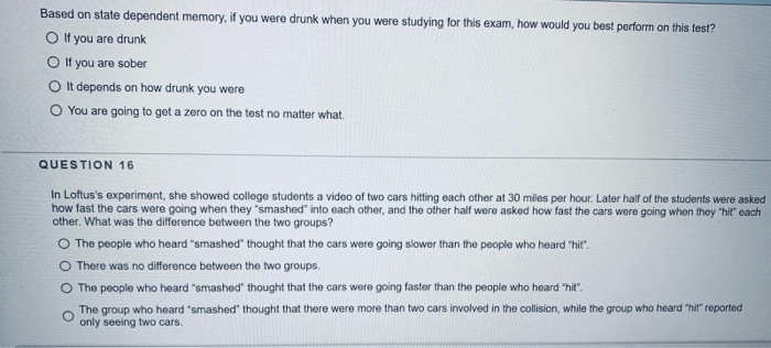 Solved Based on state dependent memory, if you were drunk | Chegg.com