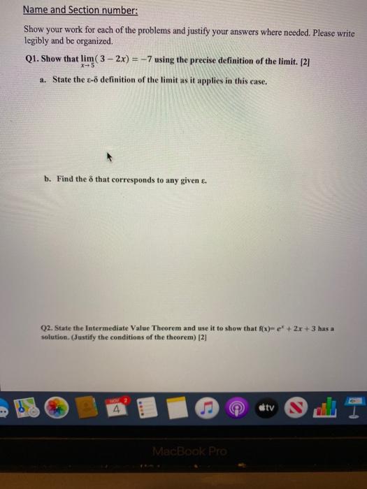 Solved Name and Section number: Show your work for each of | Chegg.com