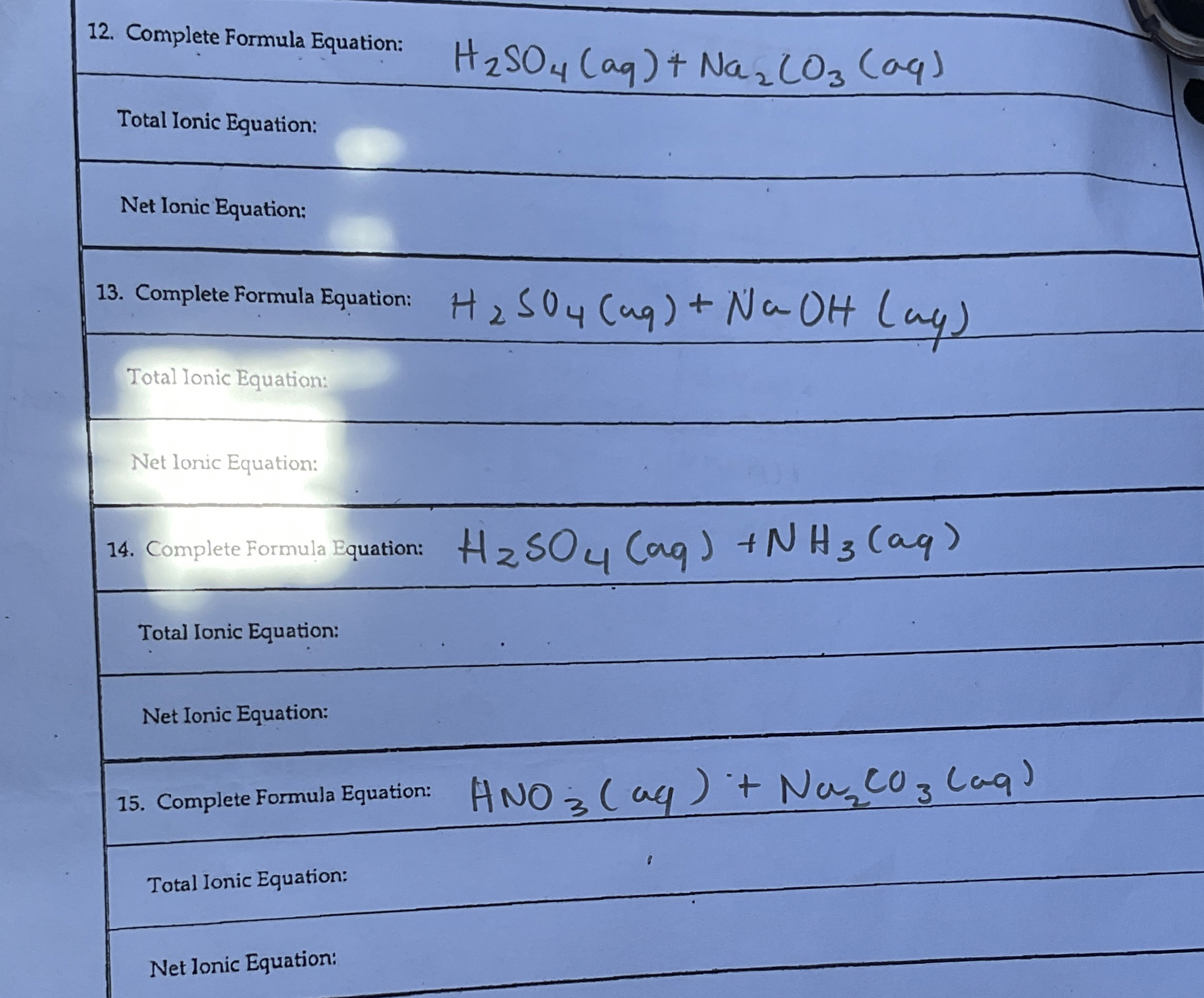 Complete Formula Equation:Total Ionic Equation:Net | Chegg.com