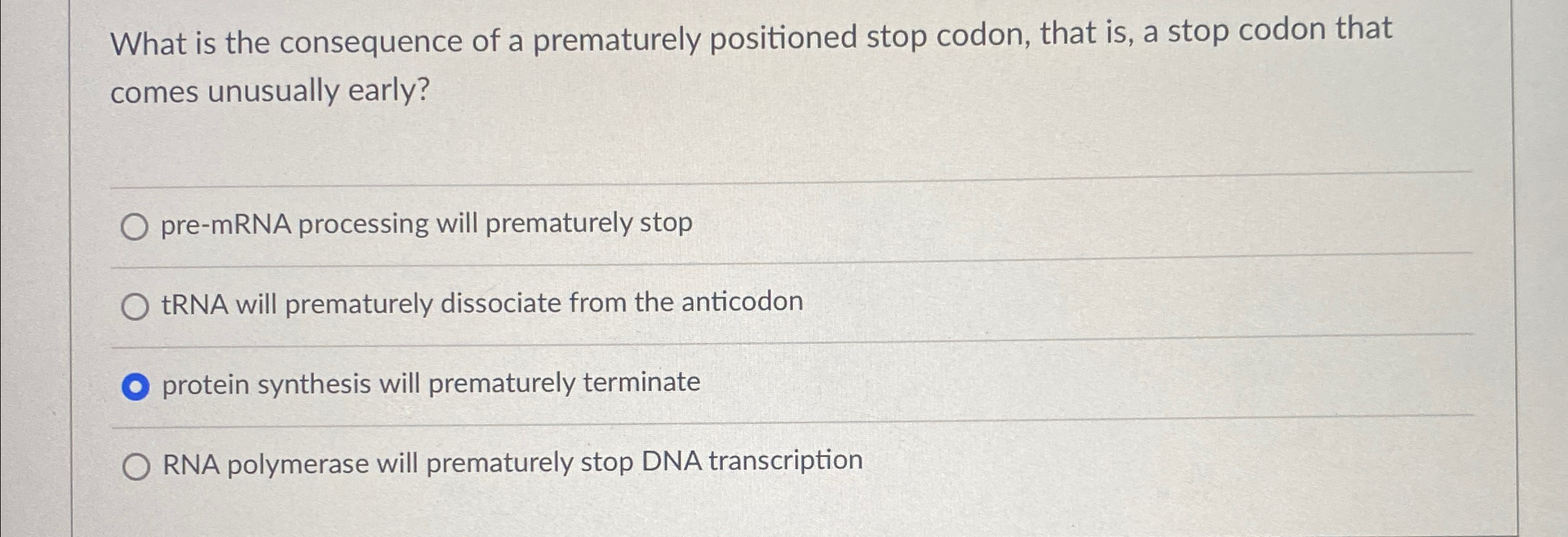 Solved What is the consequence of a prematurely positioned | Chegg.com