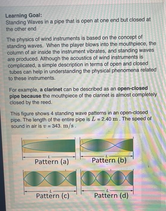 Solved Learning Goal: Standing Waves in a pipe that is open | Chegg.com