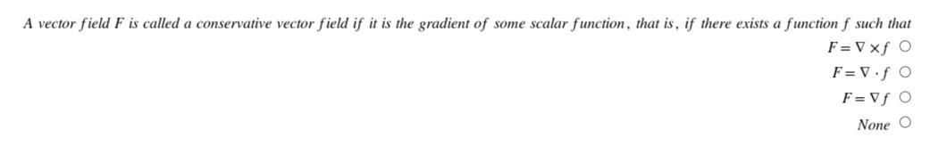 Solved A vector field F is called a conservative vector | Chegg.com