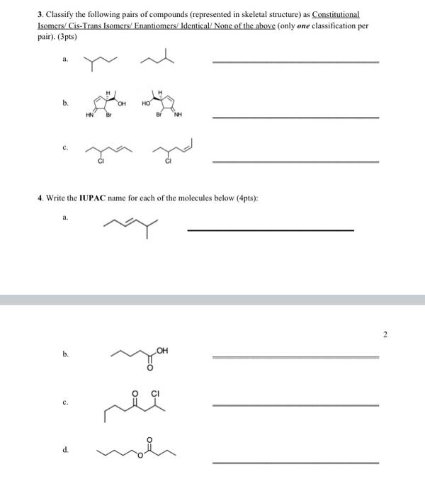 Solved 3. Classify the following pairs of compounds | Chegg.com
