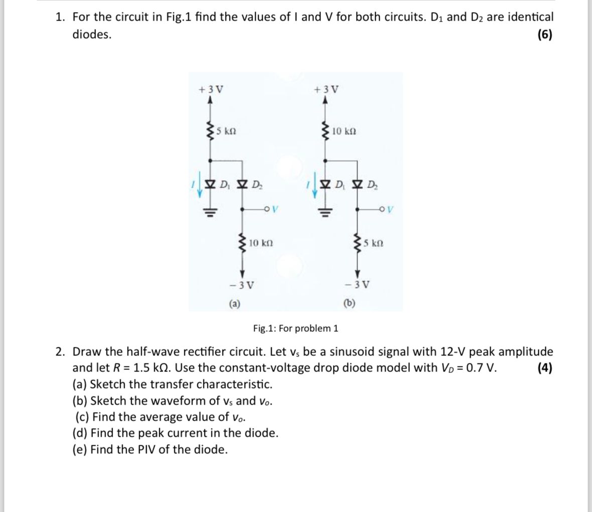 Solved For the circuit in Fig. 1 ﻿find the values of I and V | Chegg.com
