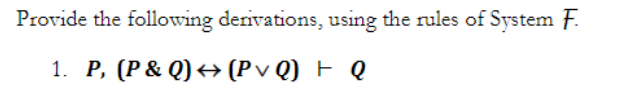 Solved Provide the following derivations, using the rules of | Chegg.com