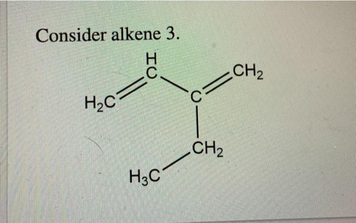 Solved Name the given alkenes using systematic names. alk. | Chegg.com