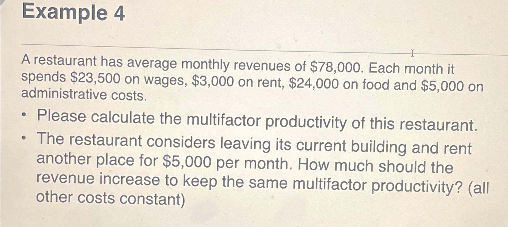 Solved Example 4A restaurant has average monthly revenues of | Chegg.com