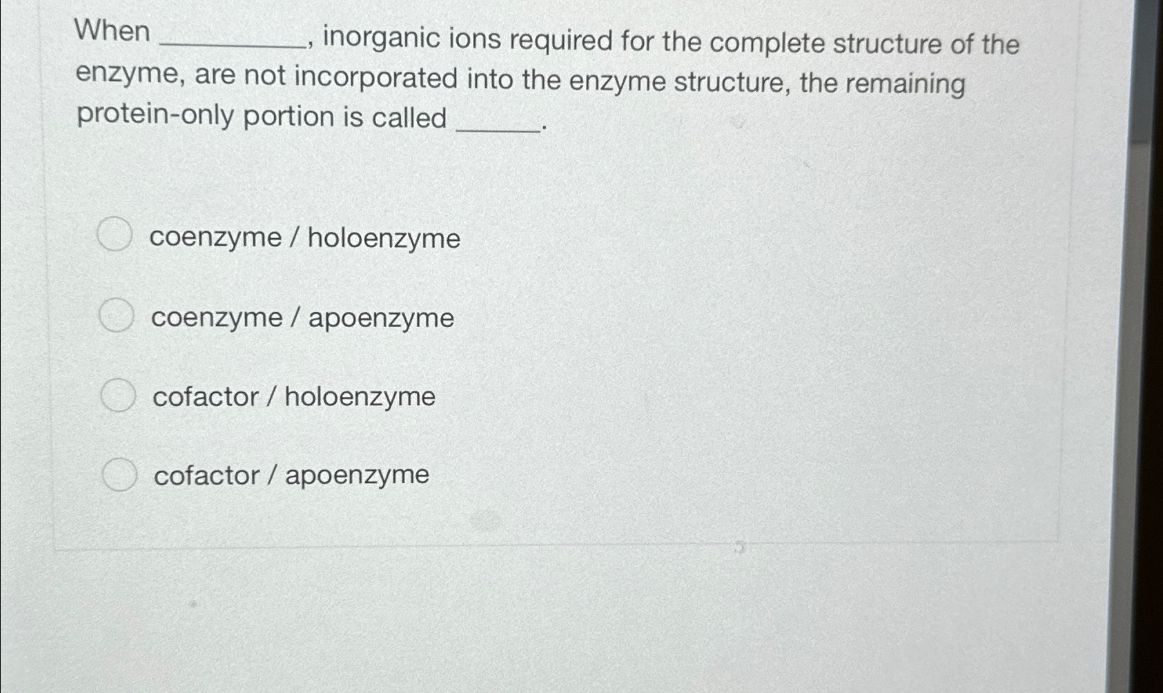 Solved When inorganic ions required for the complete | Chegg.com