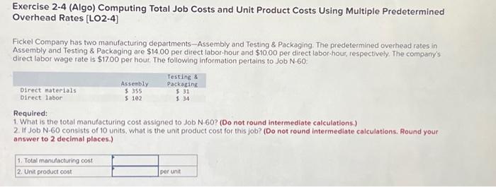 Solved Exercise 2-4 (Algo) Computing Total Job Costs and | Chegg.com