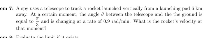 Solved em 7: A spy uses a telescope to track a rocket | Chegg.com