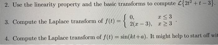 Solved 2. Use the linearity property and the basic | Chegg.com