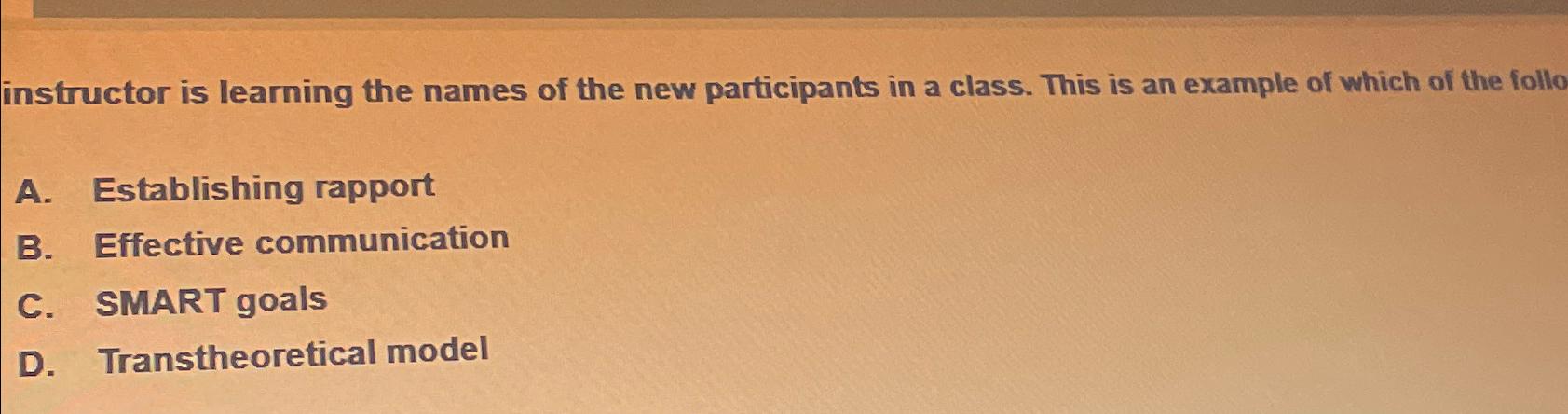 Solved instructor is learning the names of the new | Chegg.com