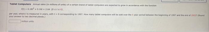 Solved Tablet Computers Annual sales (in mulians of units) | Chegg.com