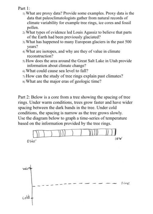 Solved Part 1: 1) What are proxy data? Provide some | Chegg.com