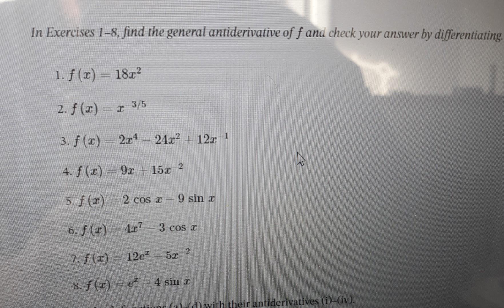 Solved In Exercises 1-8, find the general antiderivative of | Chegg.com