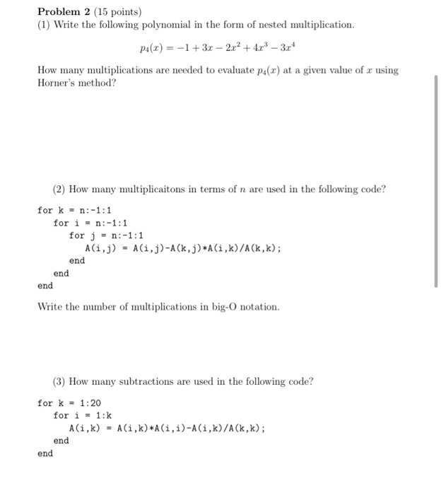 Solved Problem 2 (15 points) (1) Write the following | Chegg.com