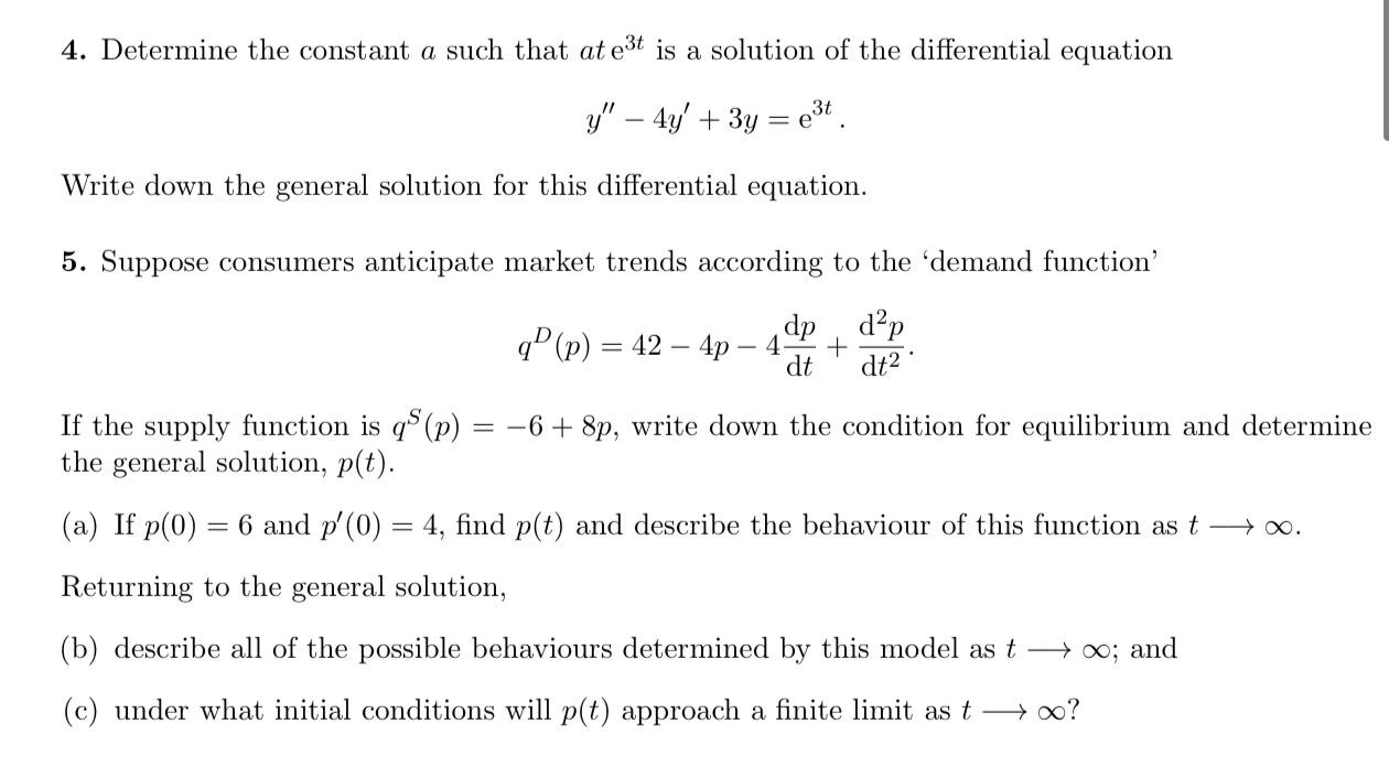 Solved Determine the constant a such that ate3t ﻿is a | Chegg.com