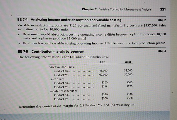 Solved Chapter 7 Variable Costing for Management Analysis | Chegg.com