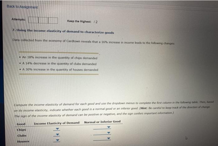 Solved Back to Assignment Attempts: Keep the Highest 2 7. | Chegg.com