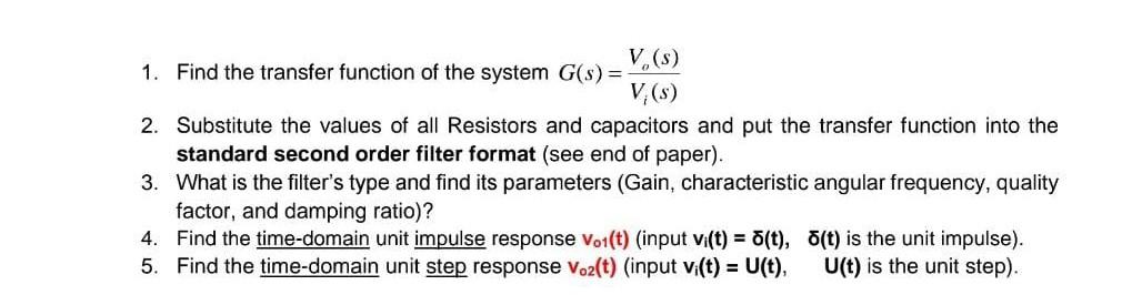 Solved Consider the second order filter shown in Figure-P2. | Chegg.com
